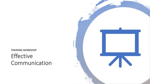 Effective communication training | PPTX