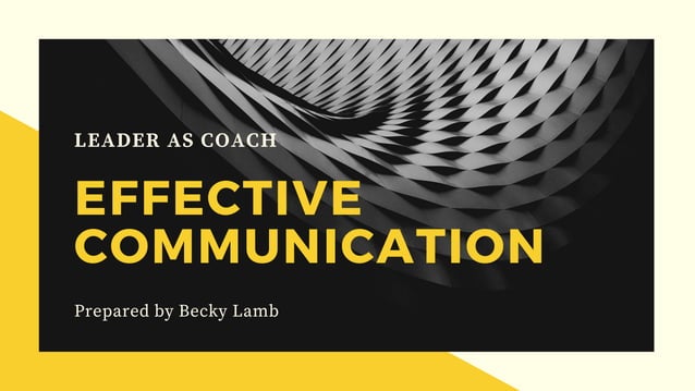 Effective communication training | PPTX