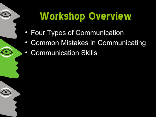 Effective communication workshop ppt | PPT