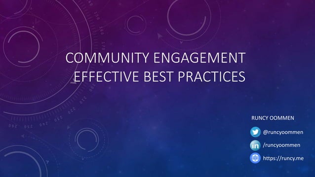Effective Tech Community Engagement - Best Practices | PPT