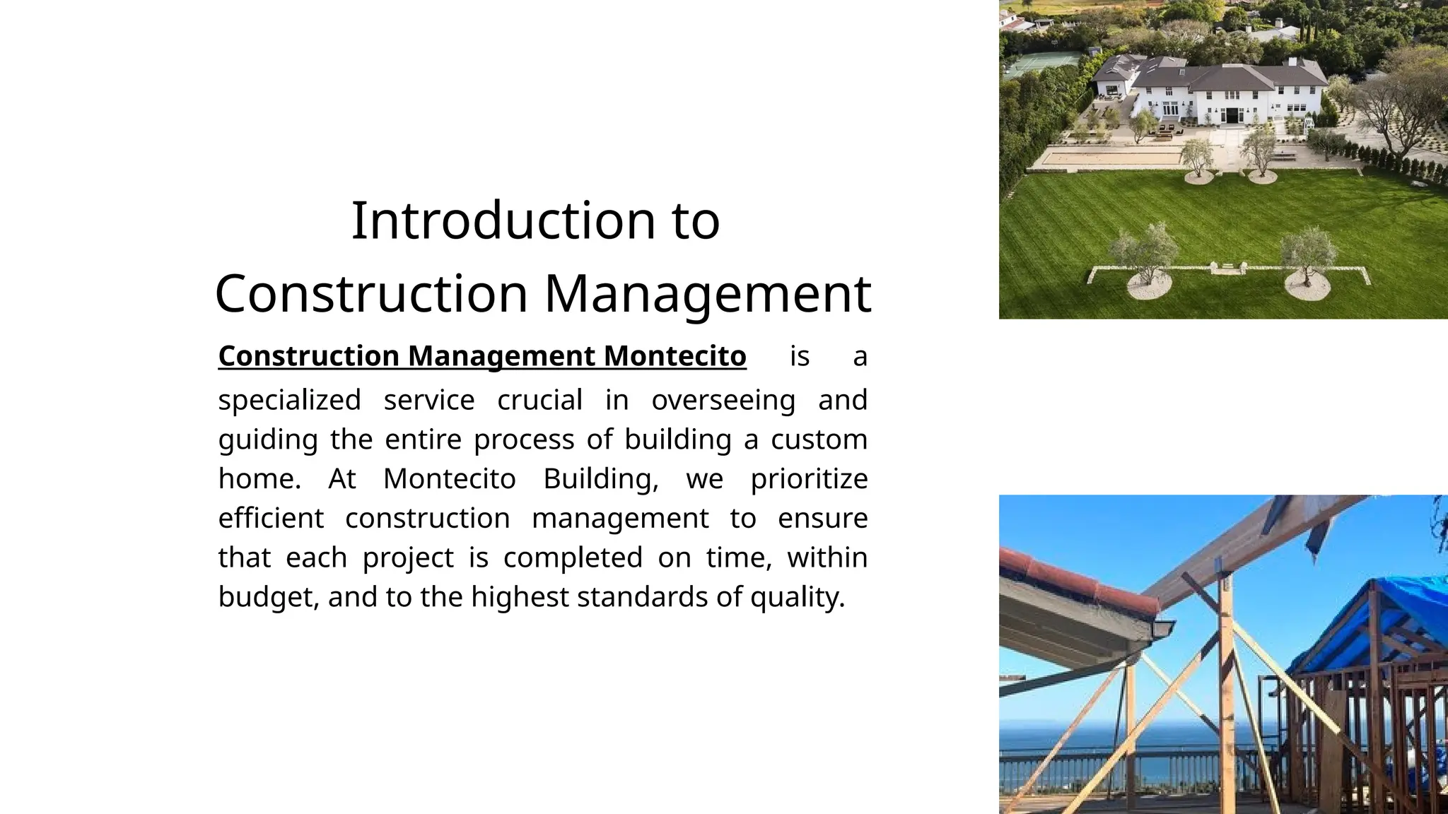 Effective Construction Management in Custom Home Design - Montecito ...