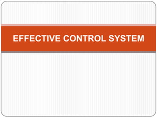Effective control system | PPTX