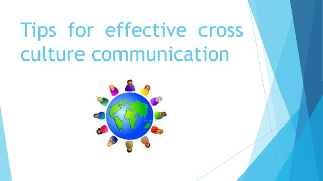 Effective cross culture communication | PPTX