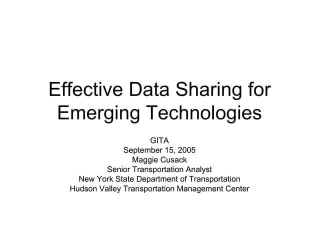 Effective Data Sharing For Emerging Technologies | PPT