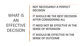 Effective decision making skills | PPTX