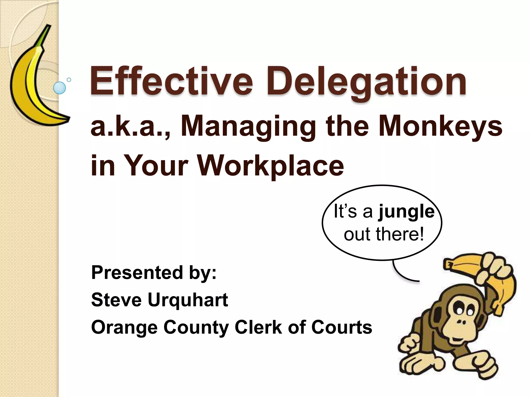 Effective delegation and monkey management | PDF