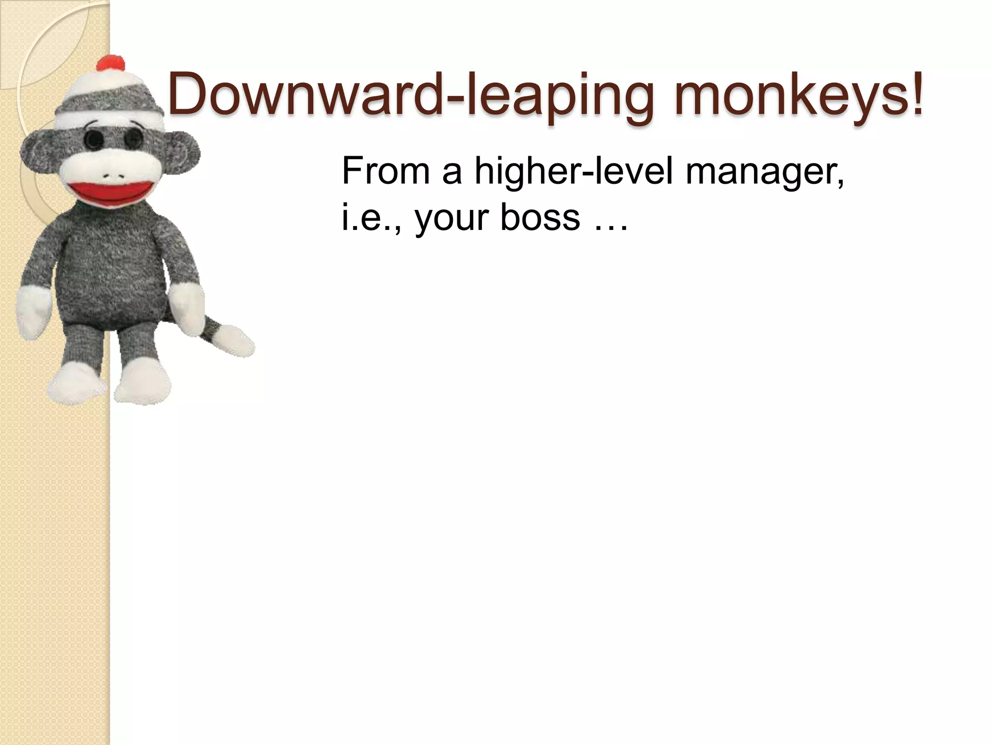Effective delegation and monkey management | PDF