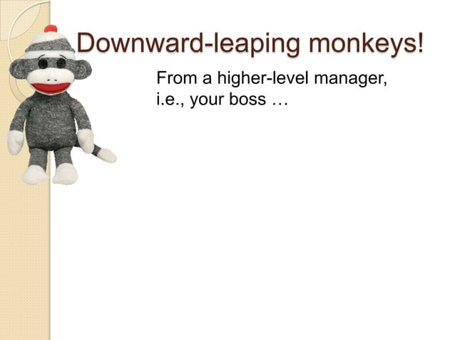 Effective delegation and monkey management | PDF | Business | Business ...
