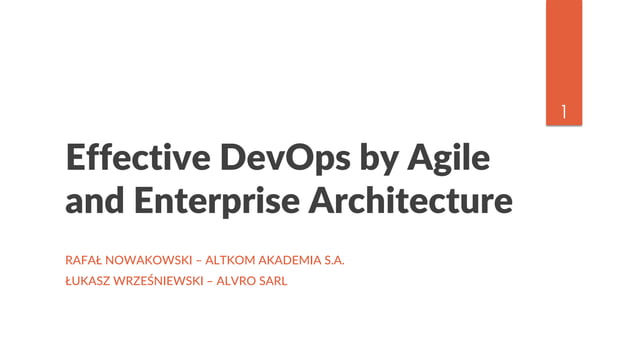 Effective DevOps by Agile and Enterprise Architecture | PPT