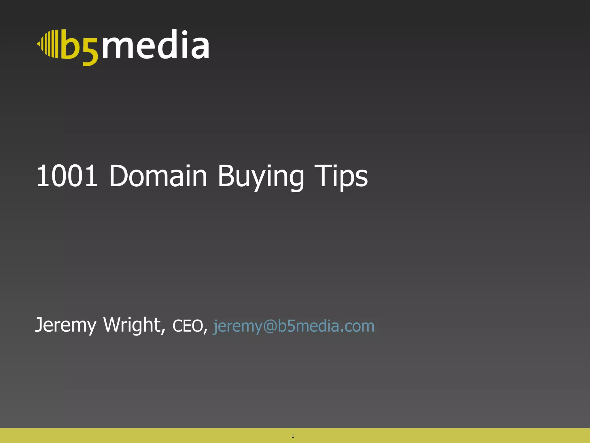 Effective Domaining Strategies Jeremy Wright Ppt