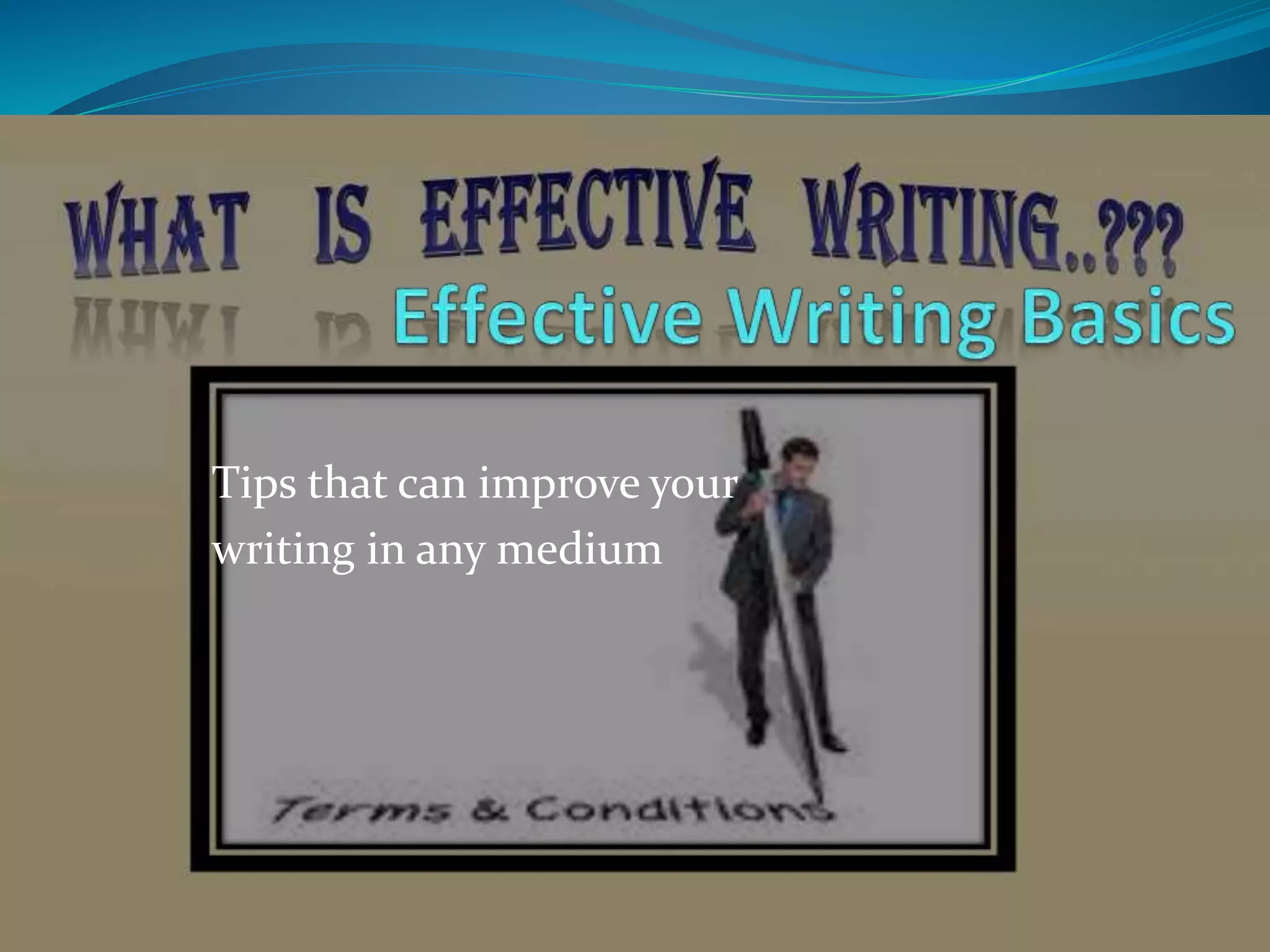 Effective english writing | PPT