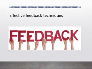 Effective feedback techniques | PPT