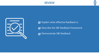 Effective feedback the SBI way - Presentation.pptx