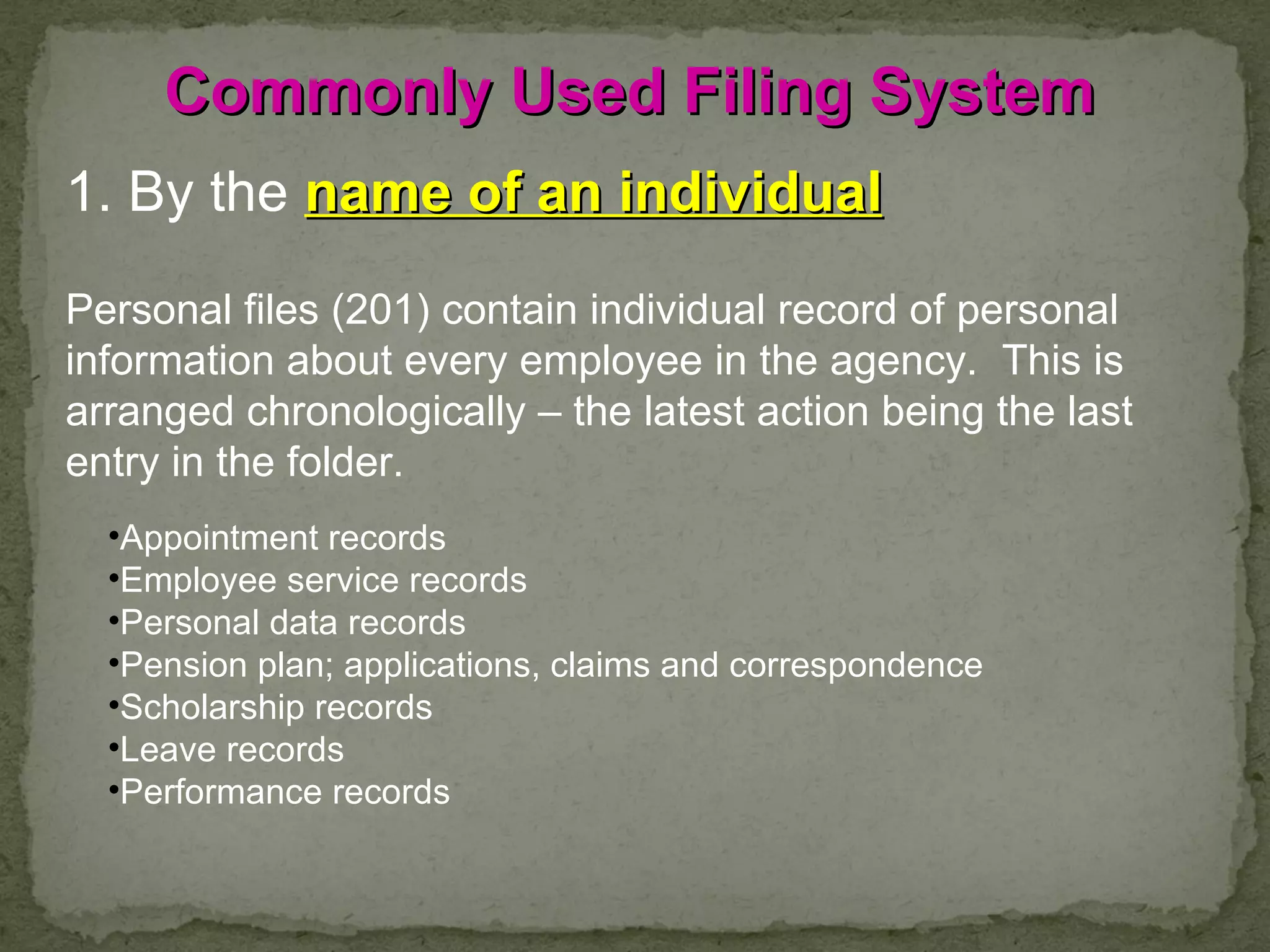 Effective filing and recording system | PPT