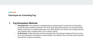 Effective Fog Control Strategies Techniques to Improve Visibility and ...