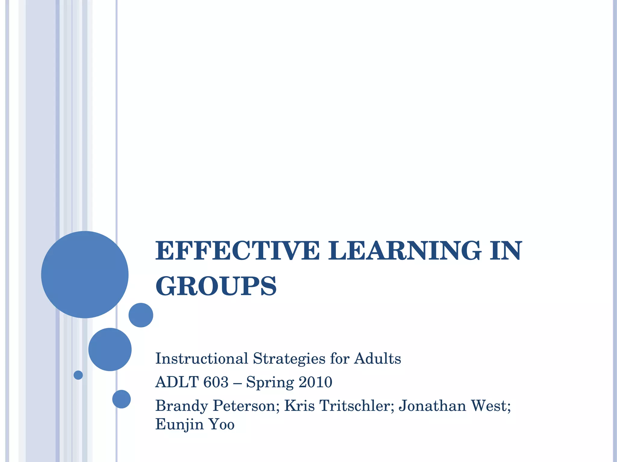 Effective group learning presentation (ppt 03) v0.6 | PPT