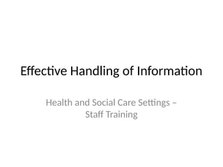 Effective_Handling_Information_Presentation.pptx