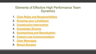 Effective High Performance Team Dynamics for Code Blue Team | PPTX