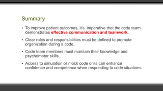 Effective High Performance Team Dynamics for Code Blue Team | PPTX