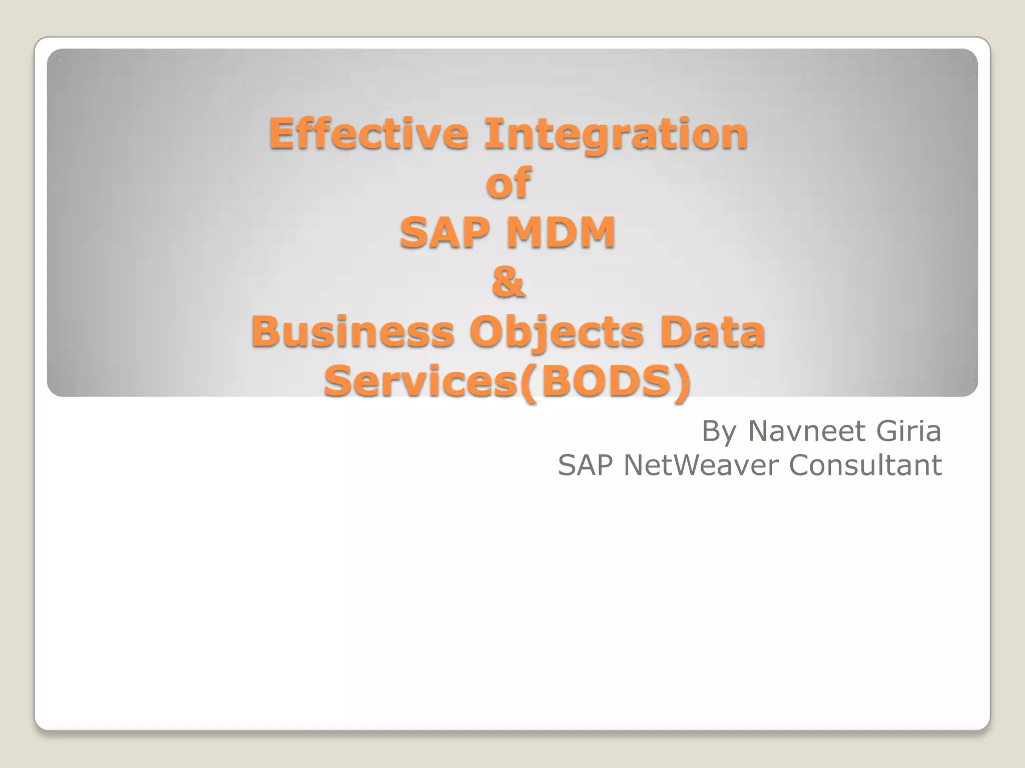 Effective Integration of SAP MDM & BODS | PPTX