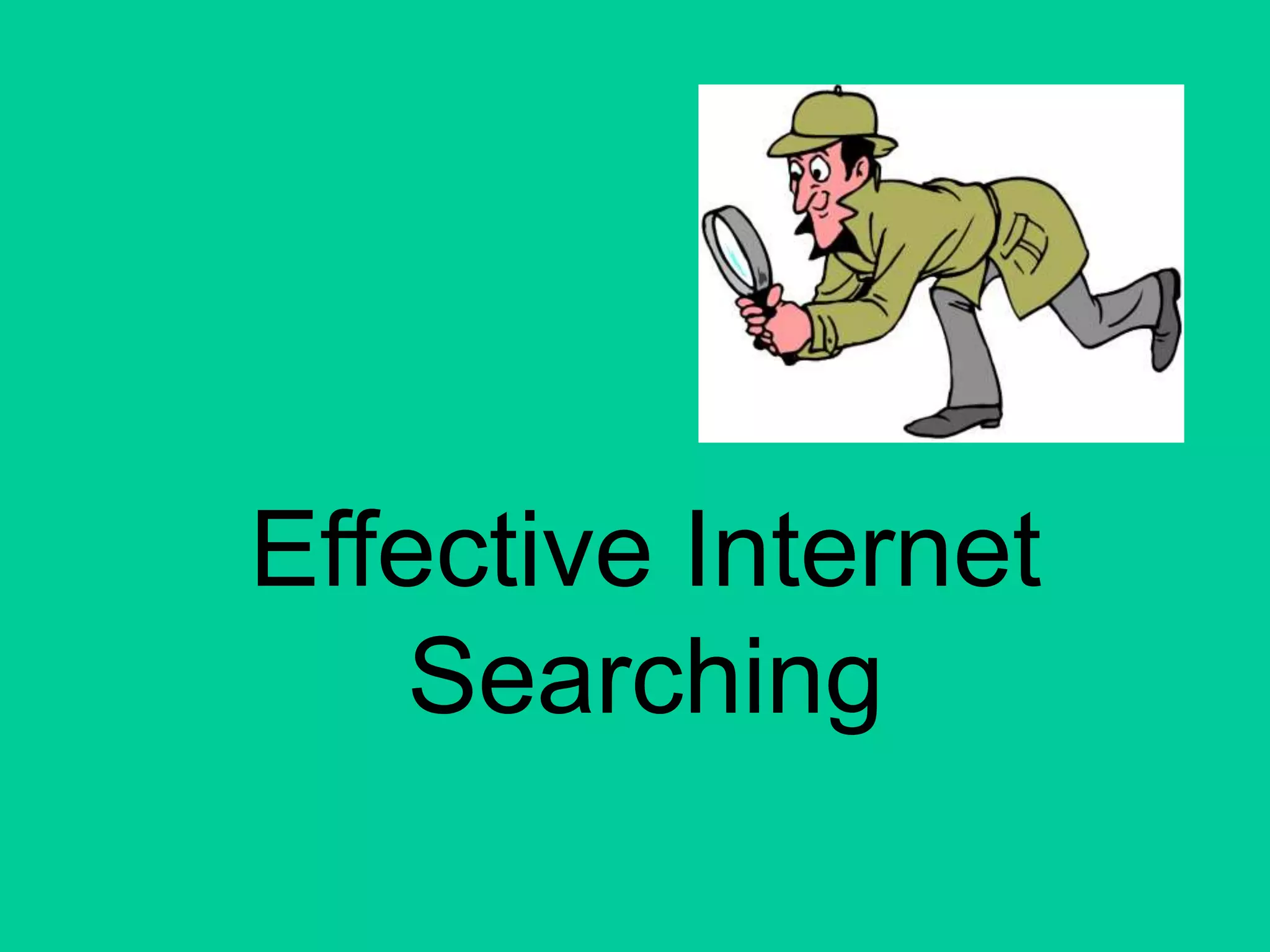 Effective Internet Searching.ppt