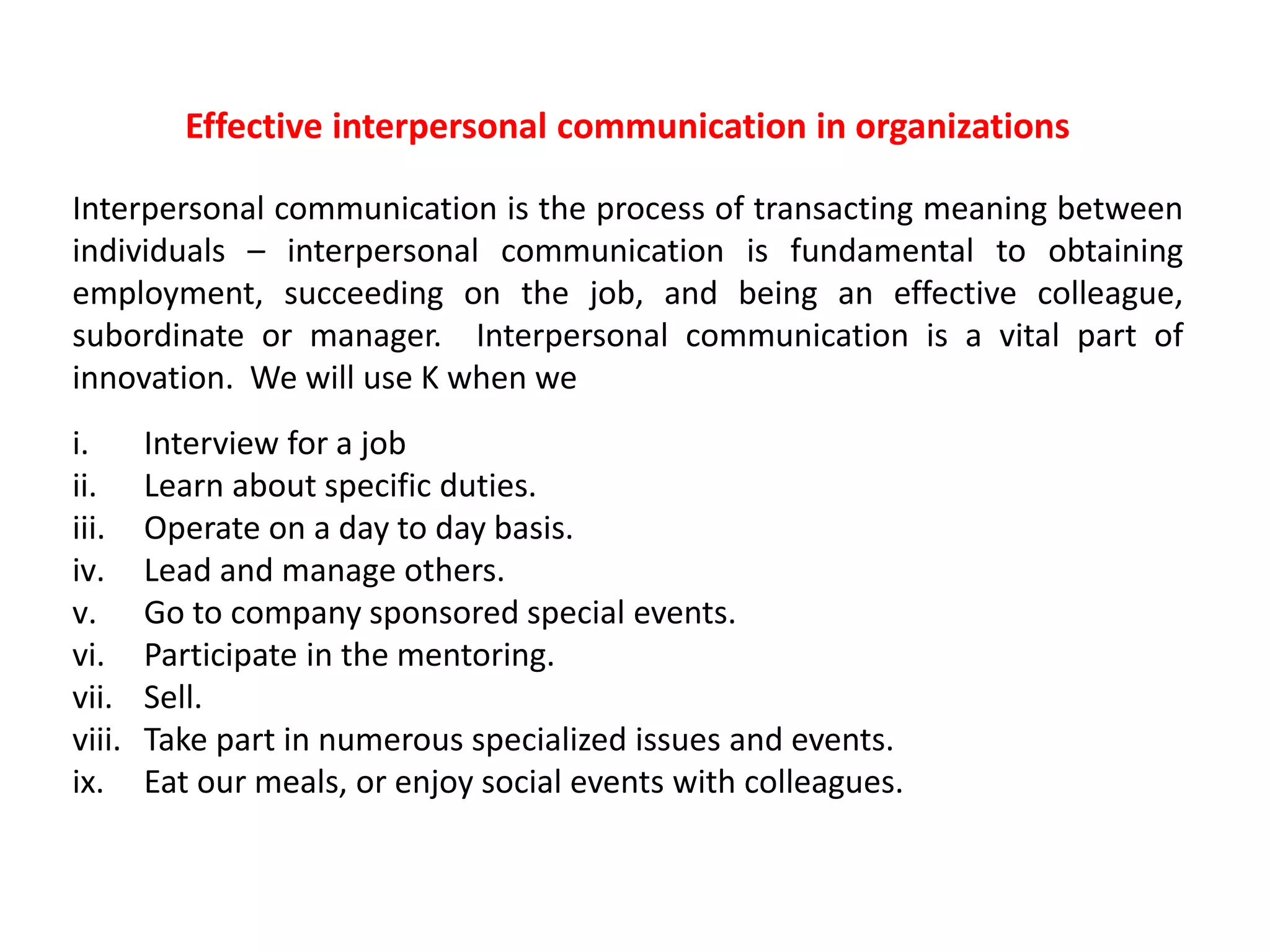 Effective interpersonal communication in organizations(unit 3) | PPTX
