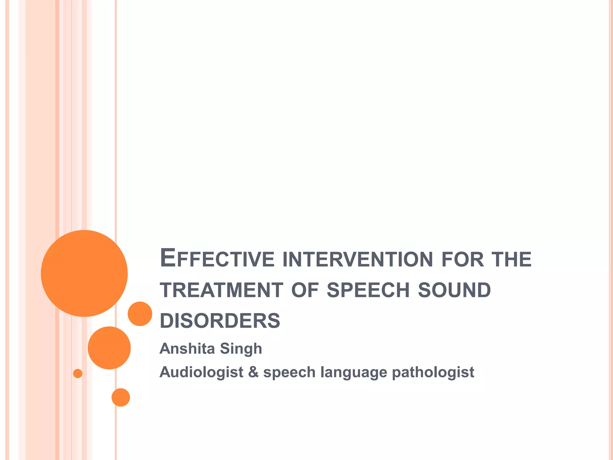 Speech sound disorder | PPTX
