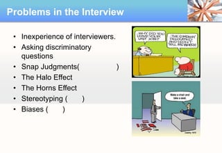Conducting Effective interview | PPTX
