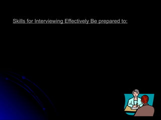 Effective Interviewing Skills | PPT