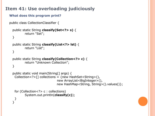 Effective Java - Design Method Signature Overload Varargs | PPT