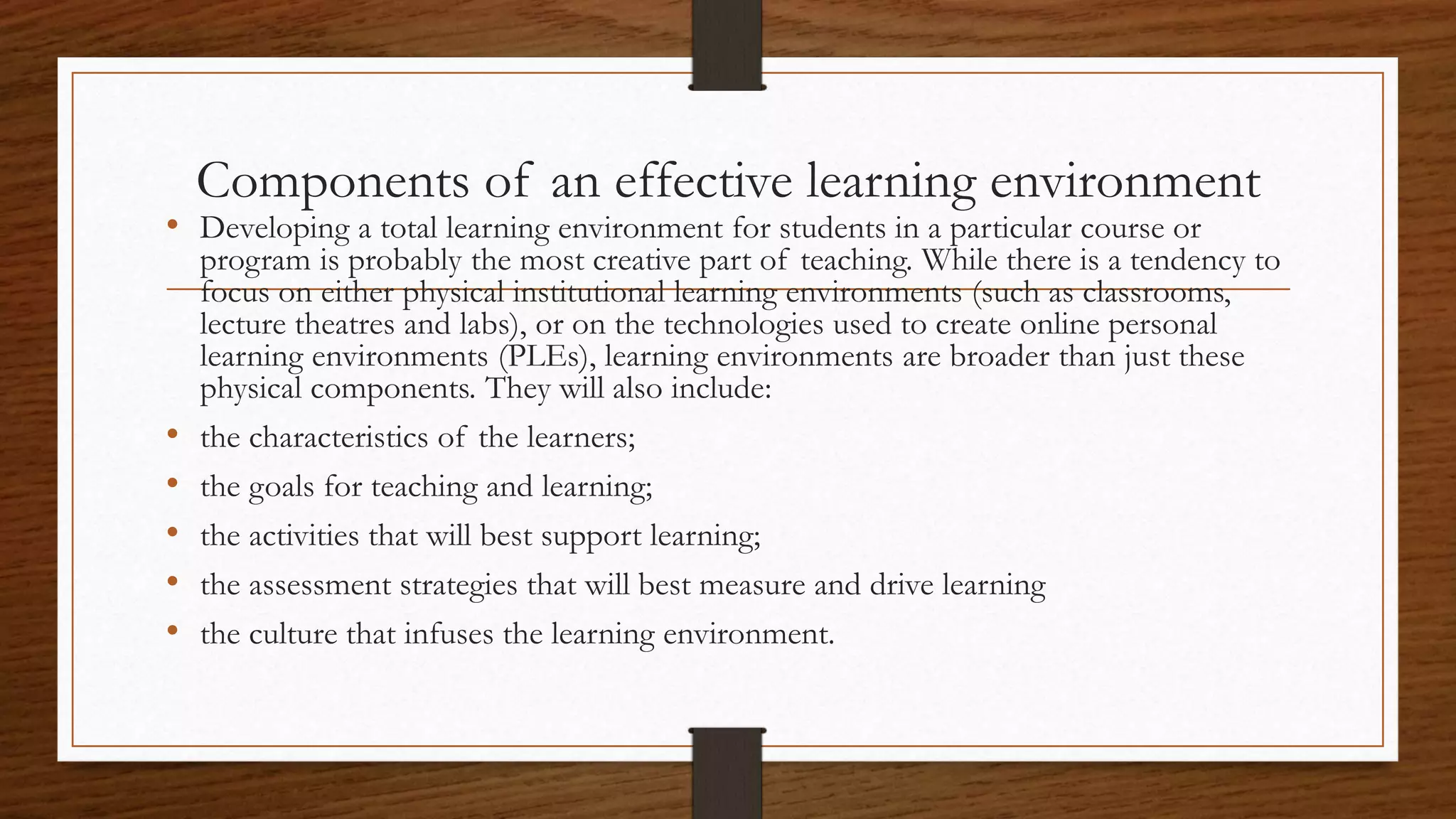 Effective learning environment by Dr.Shazia Zamir | PPTX