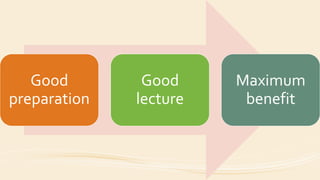 Effective lecturing | PPTX