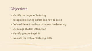 Effective lecturing | PPTX