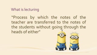 Effective lecturing | PPTX