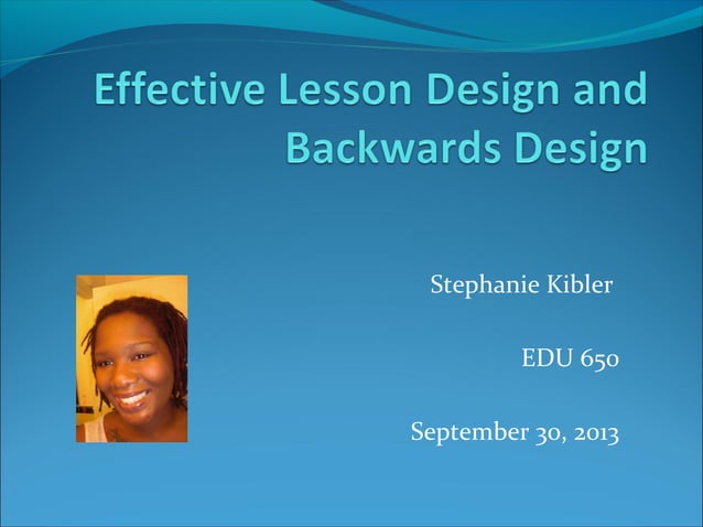 Effective lessonplanninganddesign | PPT