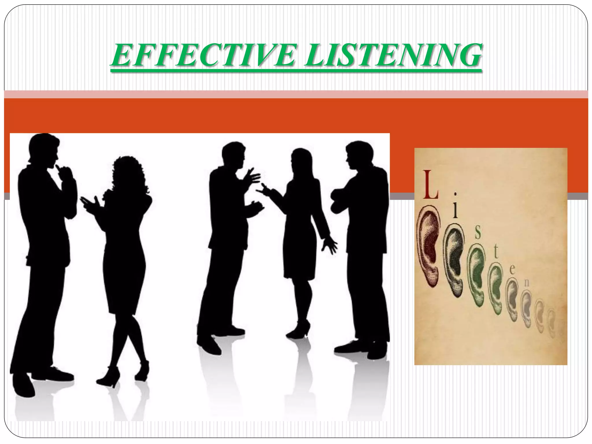Effective listening | PPTX
