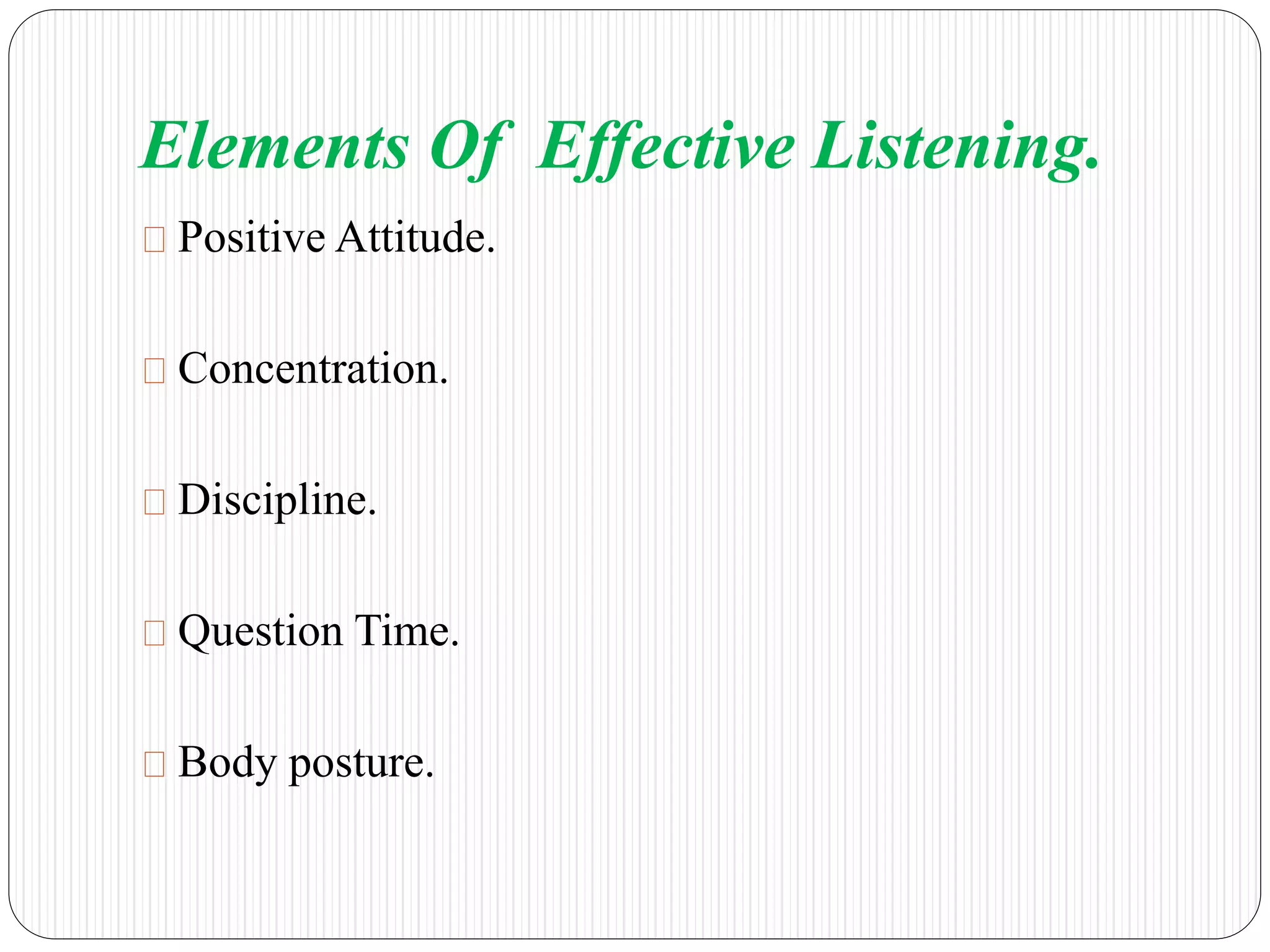 Effective listening | PPTX