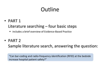 Effective Literature Searching: A Medical Informatics Example | PPT