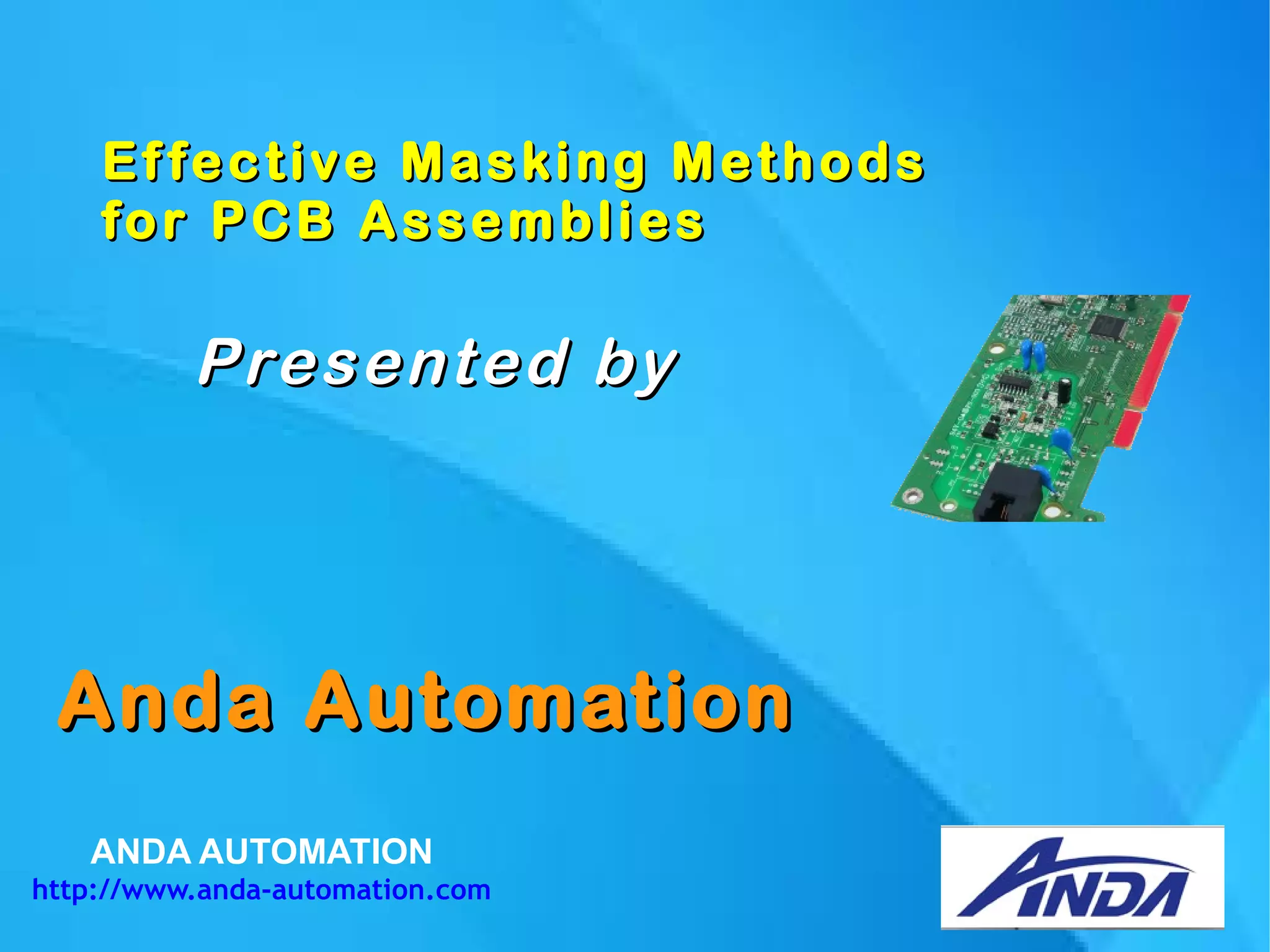Effective Masking Methods for Pcb Assemblies | PPT