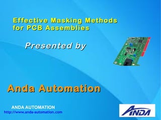 Effective Masking Methods for Pcb Assemblies | PPT