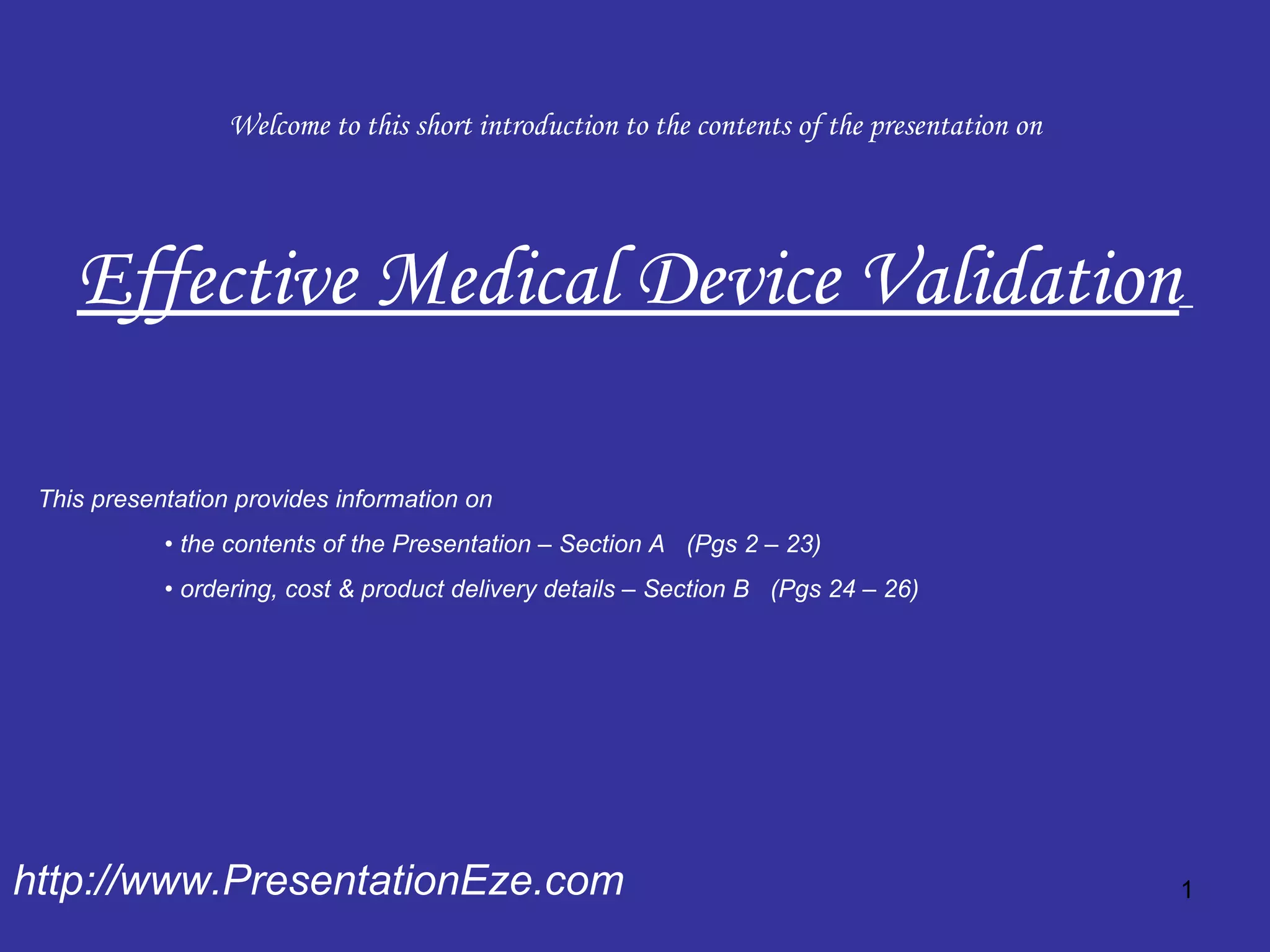 Effective medical device validation introduction manual advance | PPT