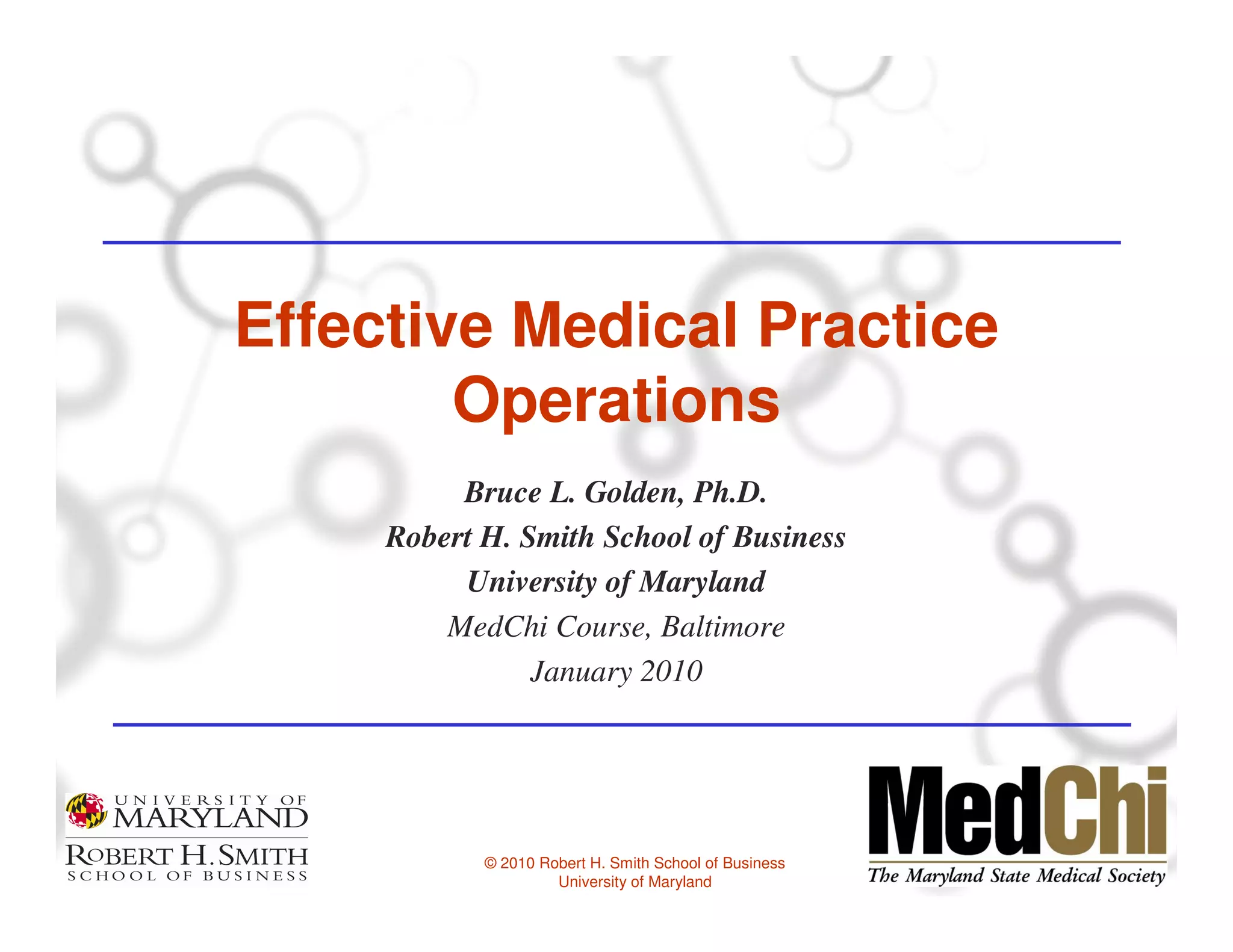 Effective medical practice operations med chi_1-19-10 | PDF