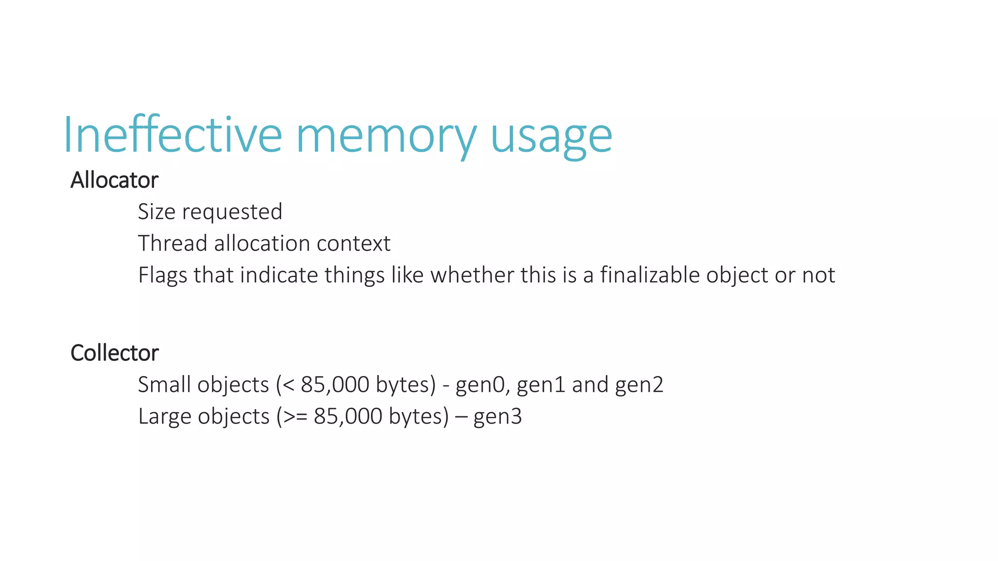 Effective Memory Management - Memory Hygiene | PPTX
