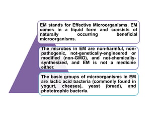 Effective microorganisms | PPTX