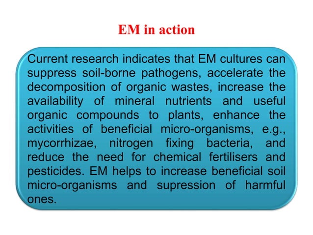 Effective microorganisms | PPTX