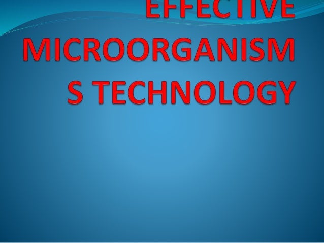 Effective microorganism technology by allah dad khan