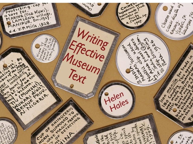 Writing effective museum text | PPT | Museums & Galleries | Attractions