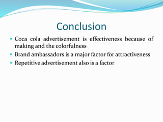 Effectiveness of advertisement of coca cola | PPT