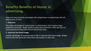 Effectiveness of Humor in Advertisement | PPTX