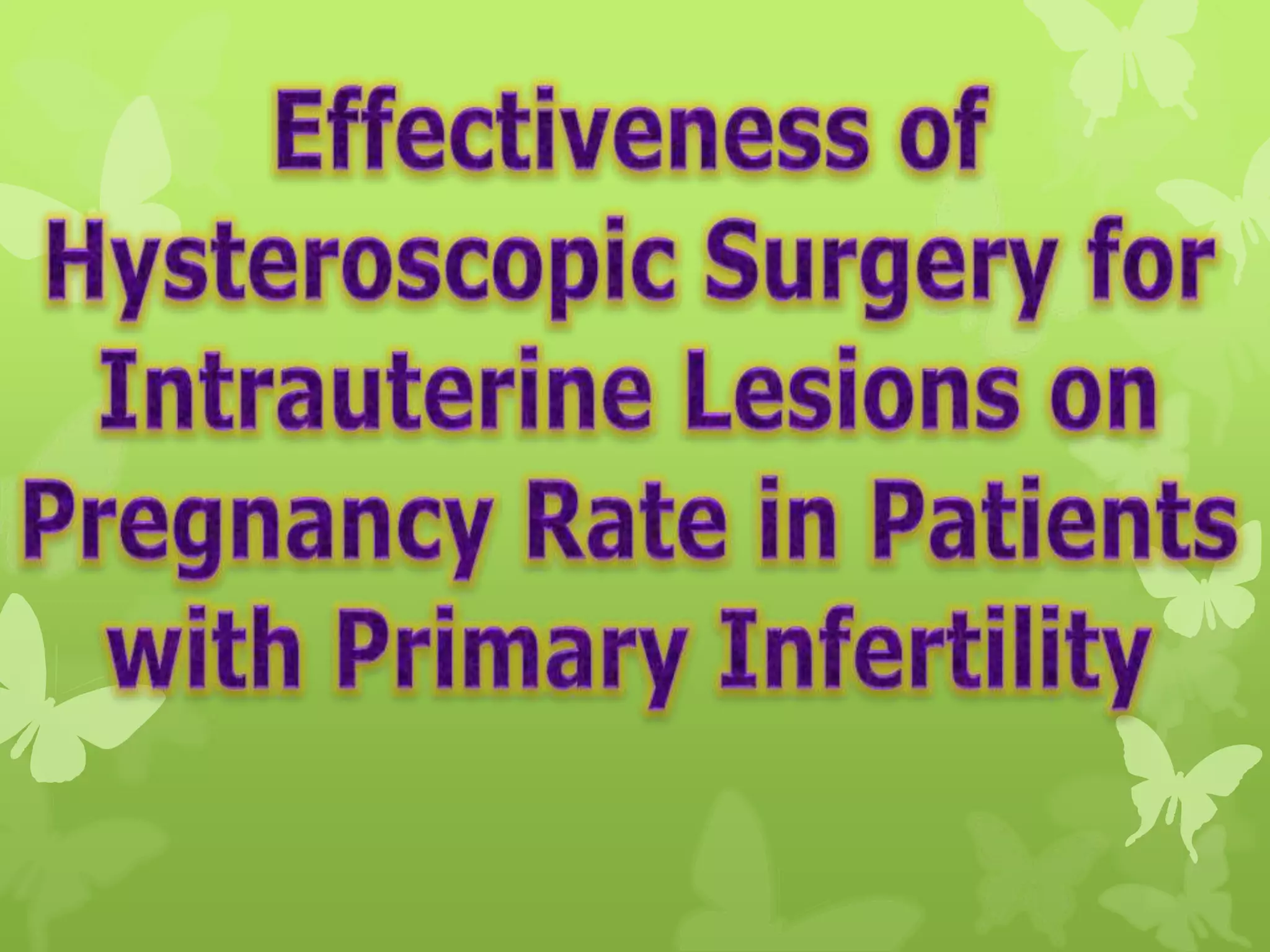 effectiveness of operative hysteroscopy in primary infertility on ...
